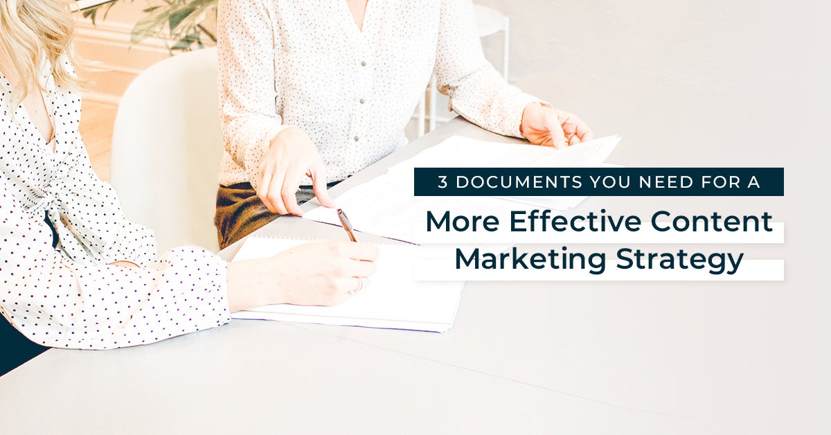 REQ | The 3 Documents You Need for a More Effective Content Marketing ...